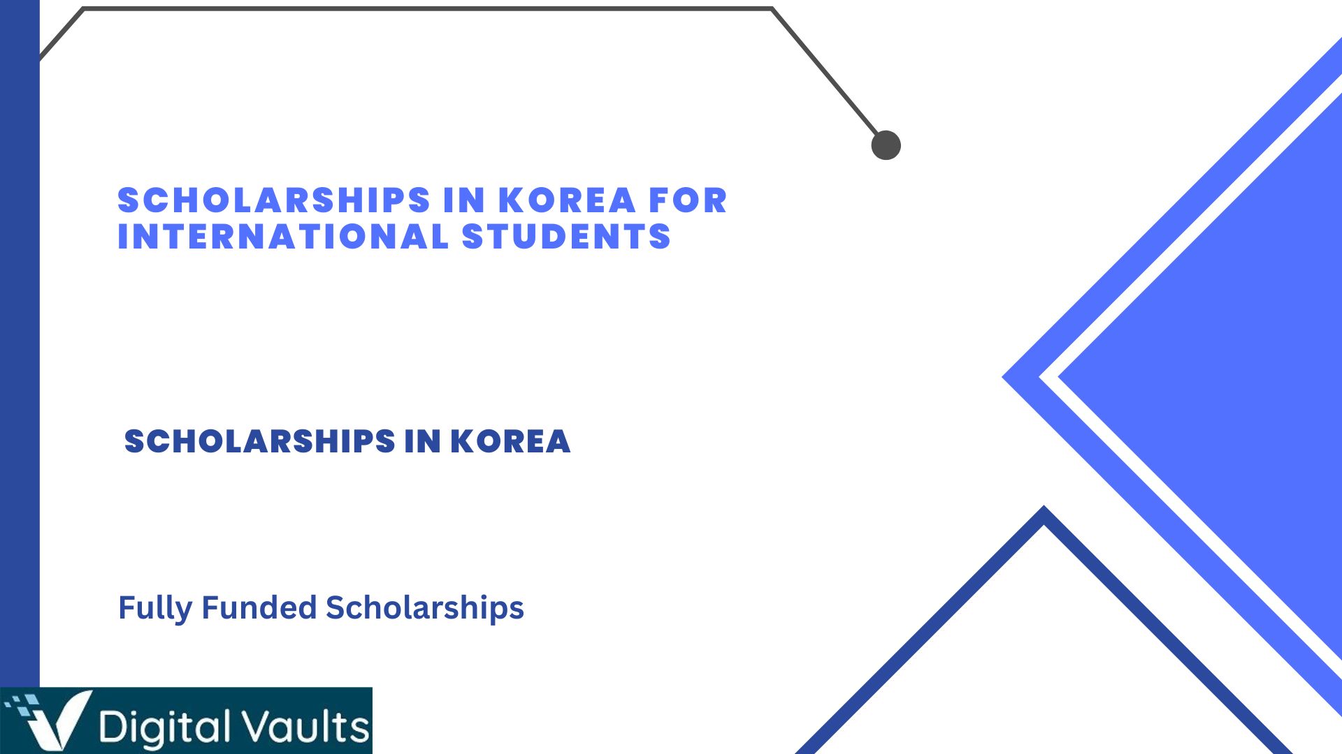 Scholarships in Korea for International Students 2024-2025 | Digital Vaults